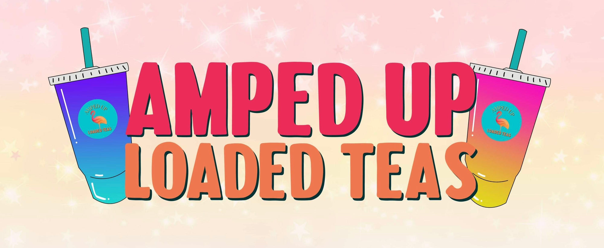 Amped Up Loaded Teas LLC